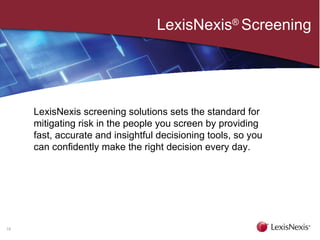 Lexis Nexis Risk Solutions O Verview | PPT
