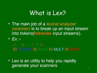 Lex (lexical analyzer) | PPT