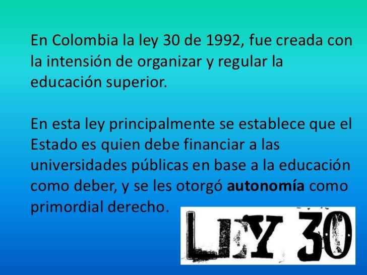 La privatización de la educación superior: Reforma Ley 30 Colombia