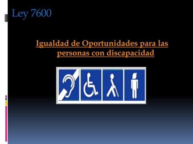 Ley 7600 | PPT