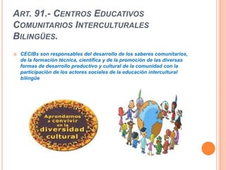 Ley de educación intercultural bilingüe | PPTX