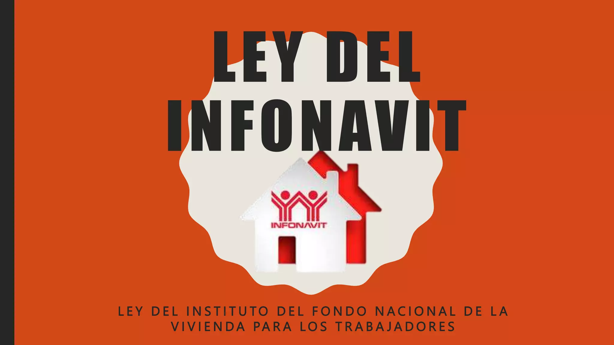 Ley del INfonavit.pptx