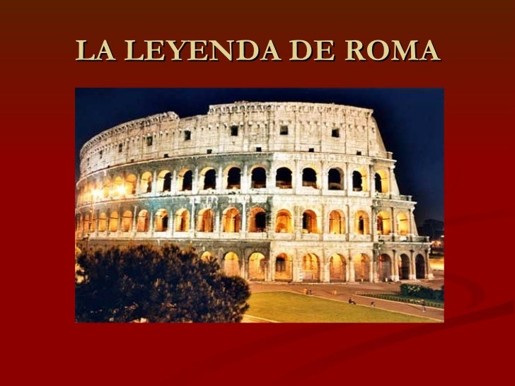 Leyenda De Roma