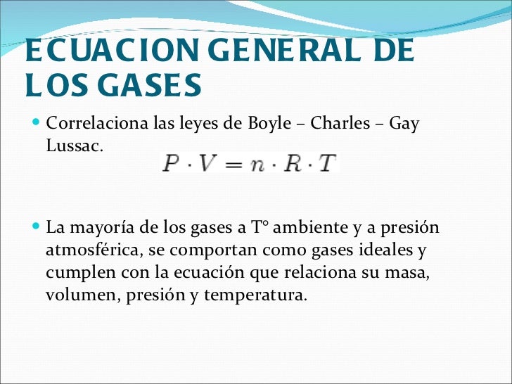 Como Despejar La Ecuacion General De Los Gases at Candance Douglas blog