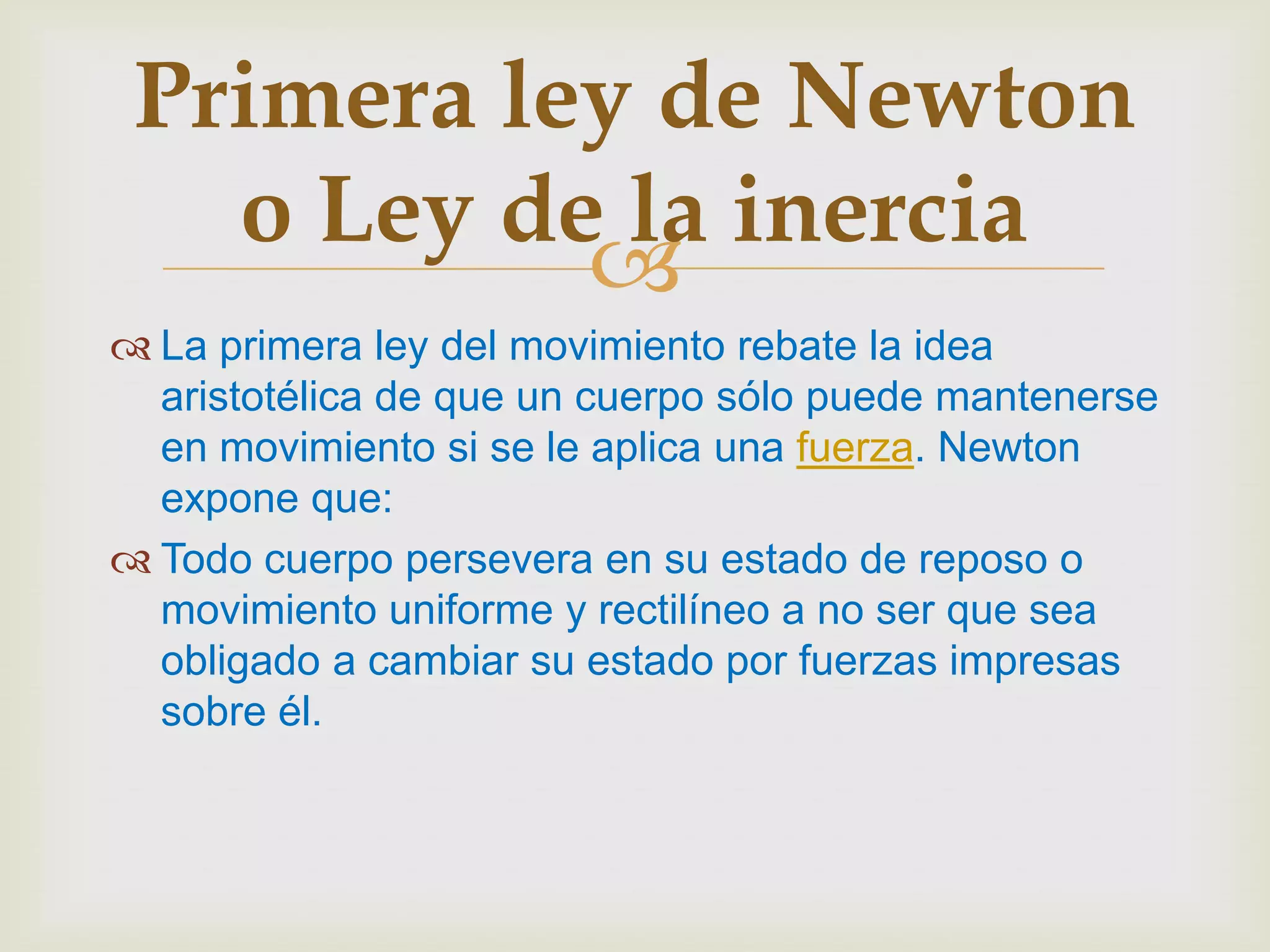 Leyes de newtom | PPTX | Physics | Science