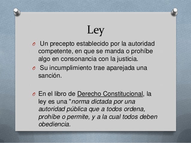 Ley y sus características