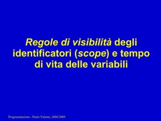 06 - Programmazione: Scope Variabili | PDF