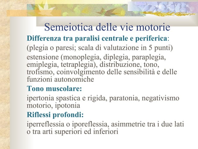 Richiami anatomici e semeiotica in Neurologia | PPT