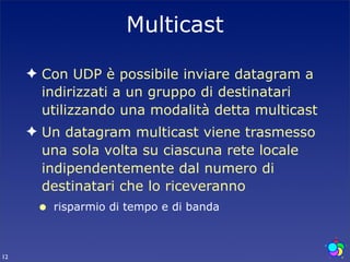 Lezione 4: Comunicazione con UDP | PPT