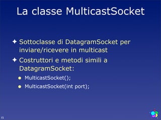 Lezione 4: Comunicazione con UDP | PPT