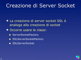 Lezione 5: Socket SSL/ TLS | PPT