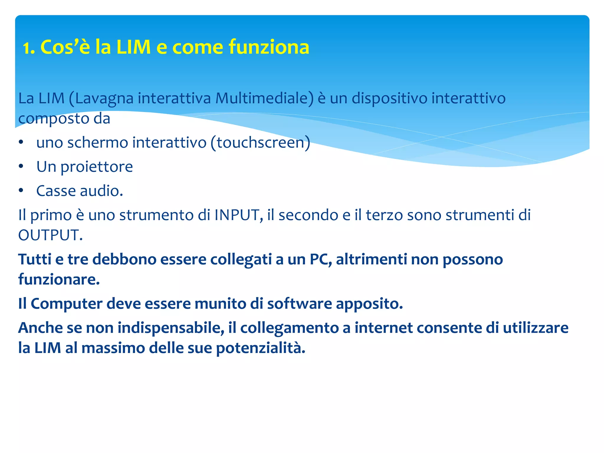 La LIM: cos'è e come funziona | PPTX
