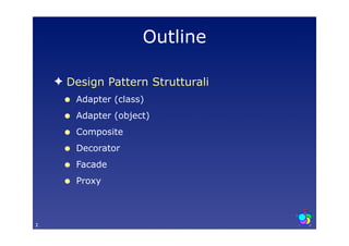 Lezione 6a: Design Pattern Strutturali | PPT