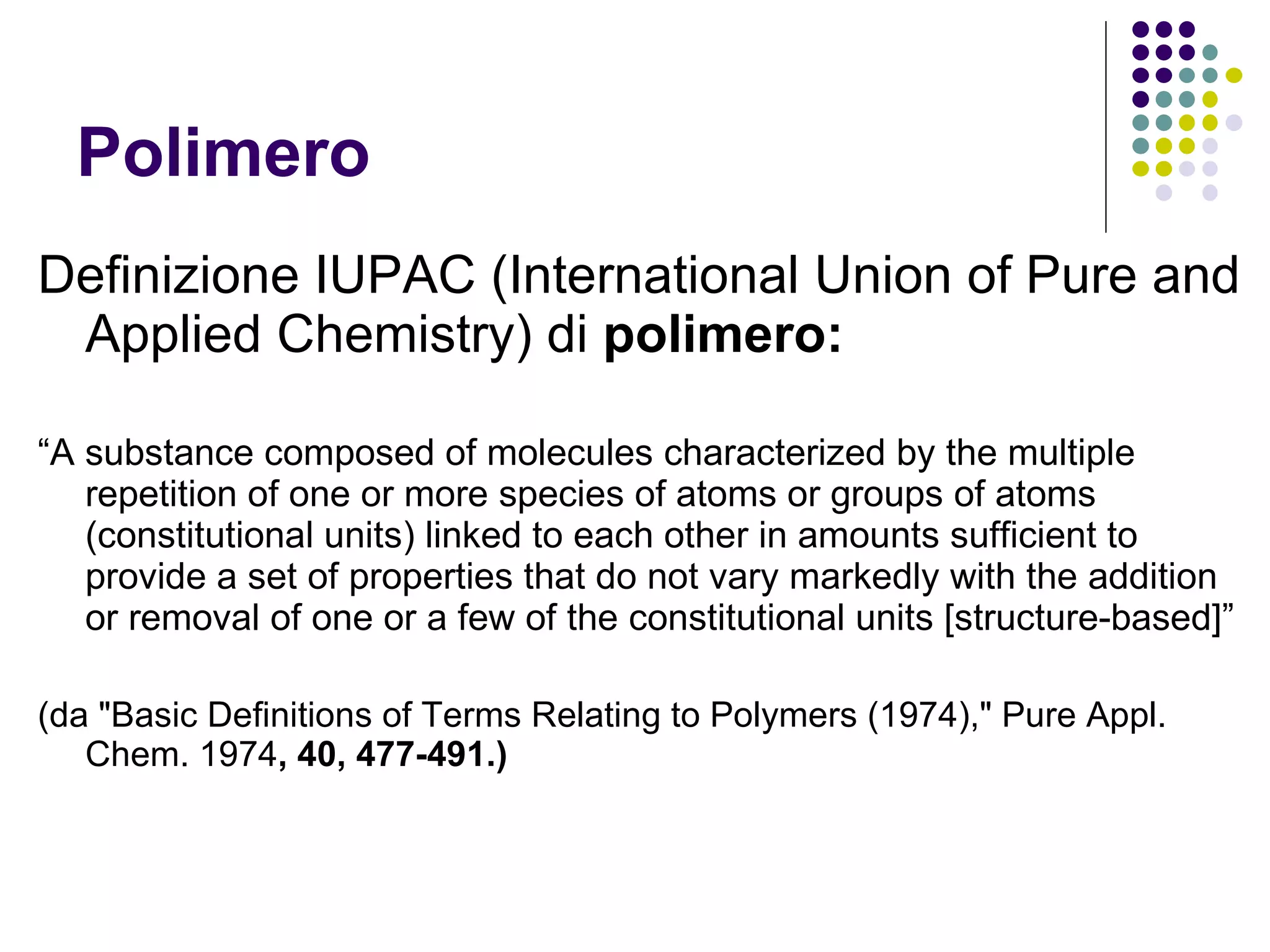 Lezione 3 polimeri i | PPT