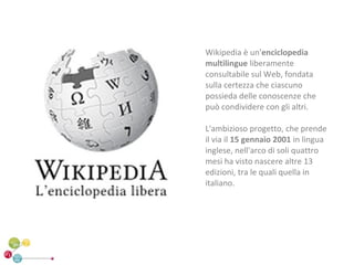 Lezione 4 wikipedia | PPT