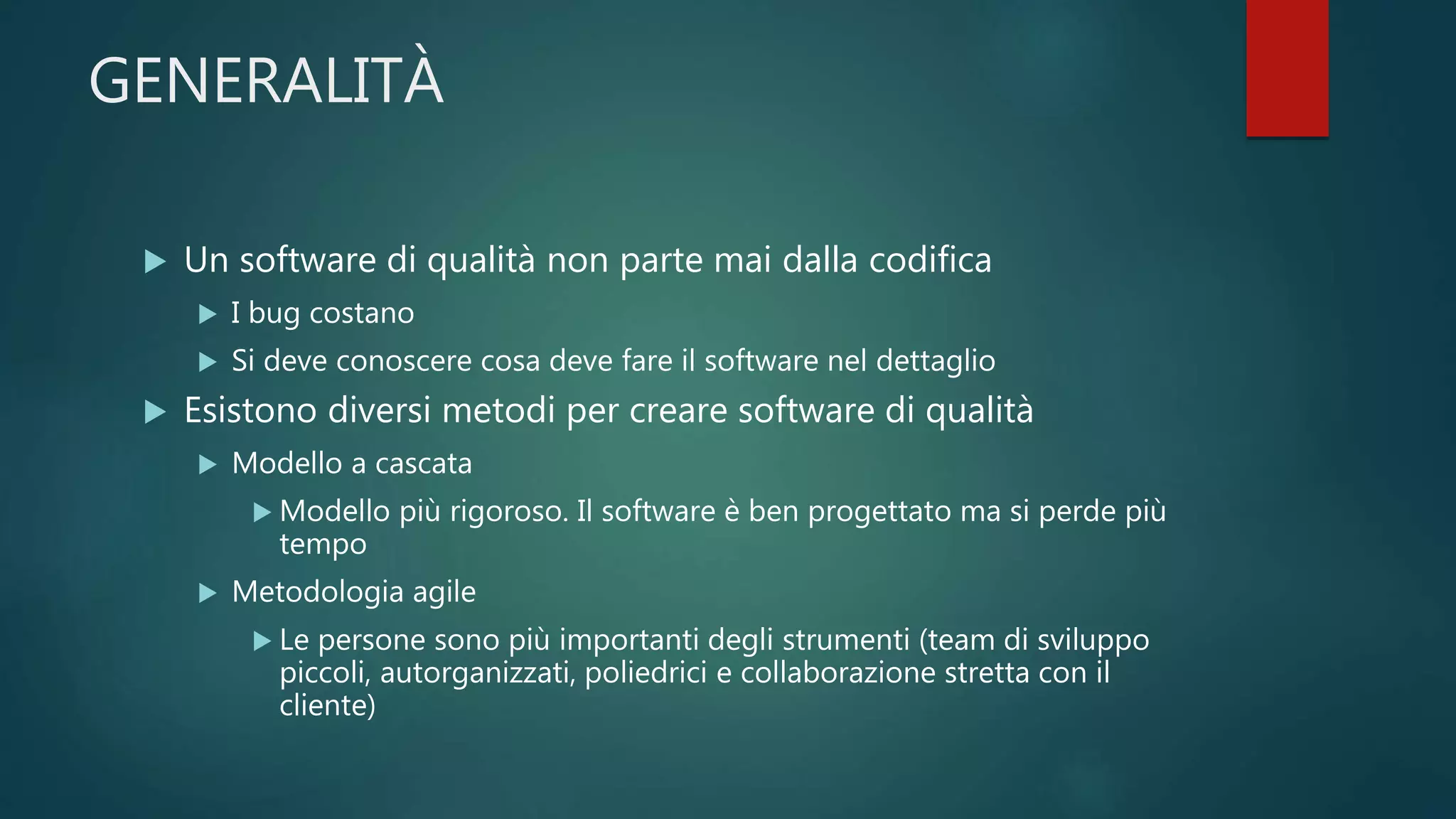 Lezione 6 - Accenni sull’ingegneria del software | PPTX