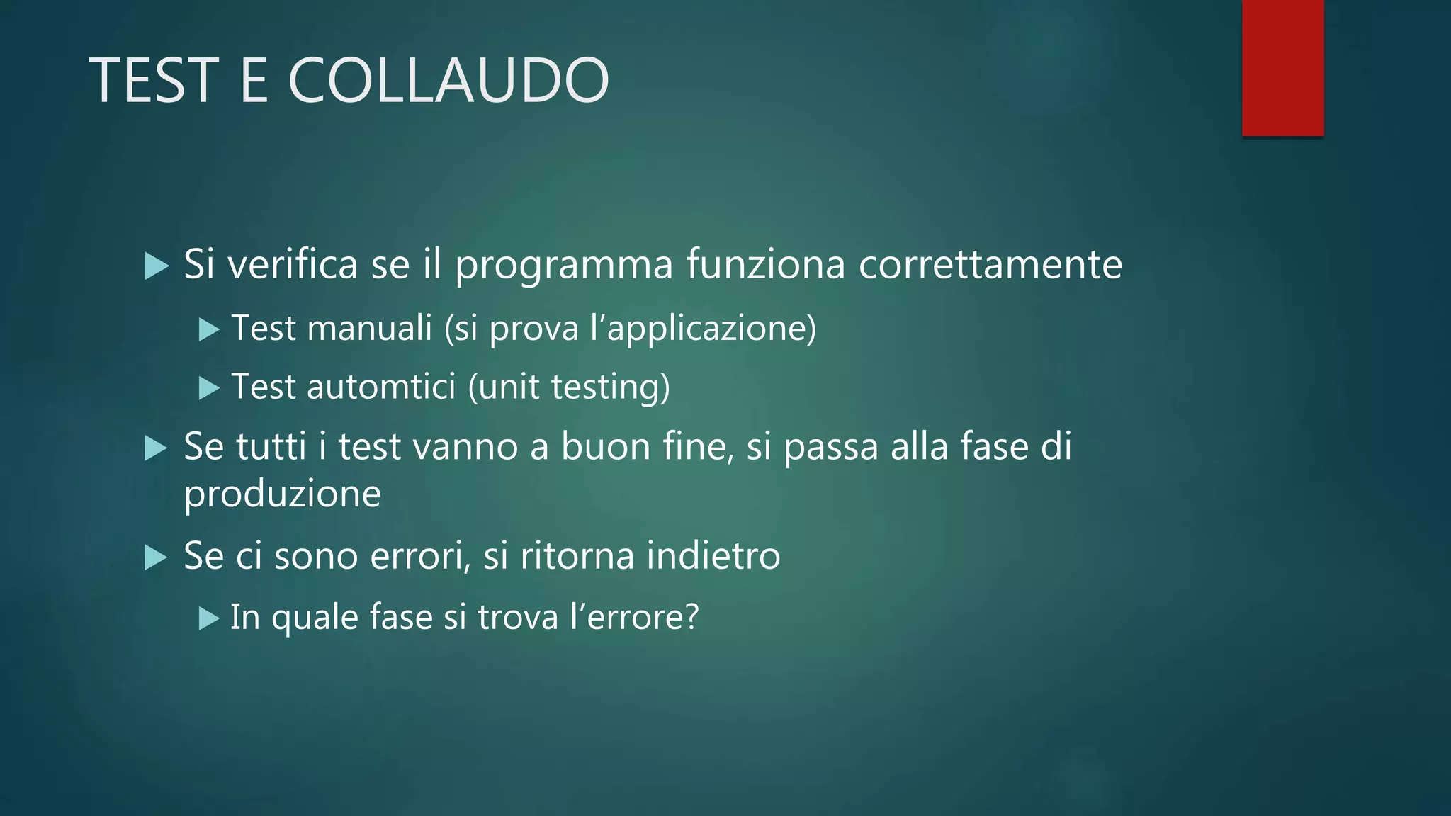 Lezione 6 - Accenni sull’ingegneria del software | PPTX