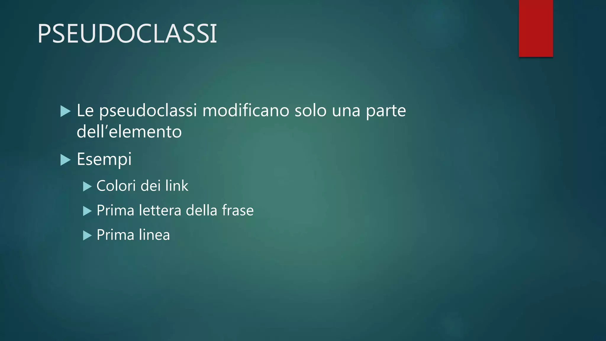 Lezione 7 - CSS | PPTX