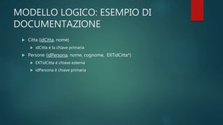 Lezione 8 - Pratica - Il diagramma E-R | PPTX