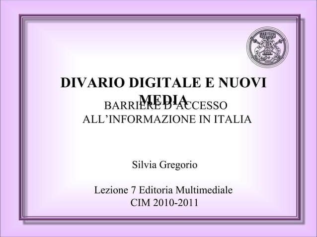 Lezione divario digitale 2010 | PPT