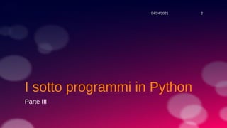 I sotto programmi in Python 3 | PDF