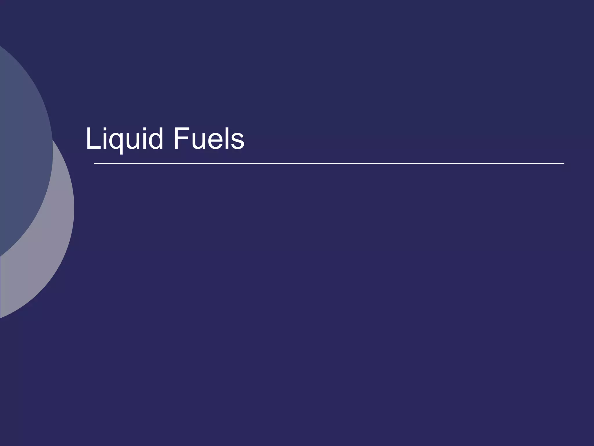 Liquid Fuels | PDF
