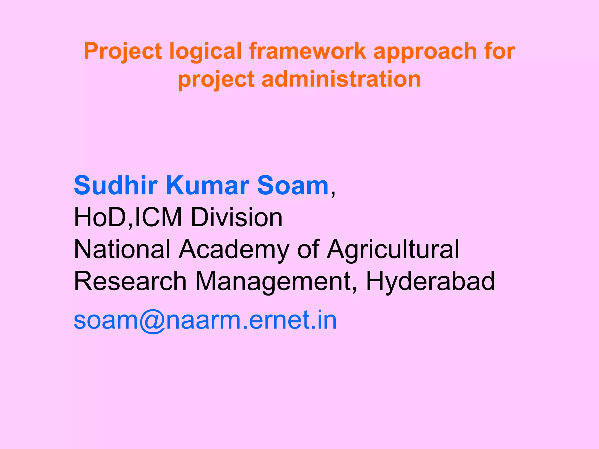 Project Logframe for planning and administration | PPT