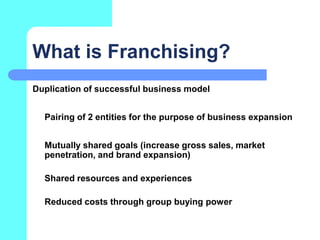 Franchises: Options for Today | PPTX | Business | Business and Finance