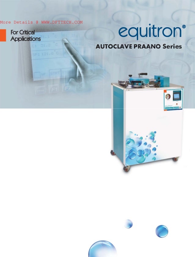 Equitron Praano Series Autoclaves for Pharma, R&D, QA, QC, Micro ...