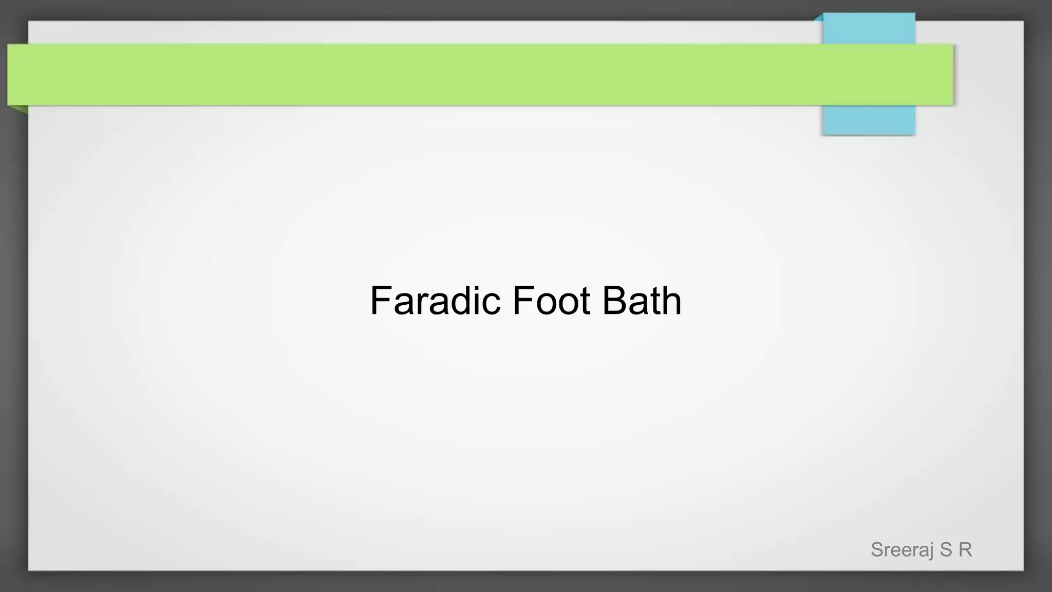 Faradic Foot Bath, Faradism Under Pressure, Faradism Under Tension ...