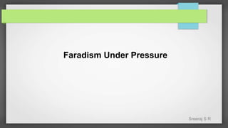 Faradic Foot Bath, Faradism Under Pressure, Faradism Under Tension ...