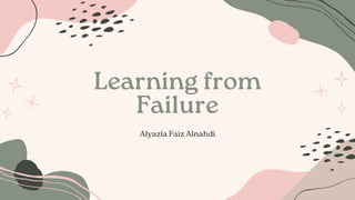 Partner Challenge Presentation, Learning from Failure | PPT