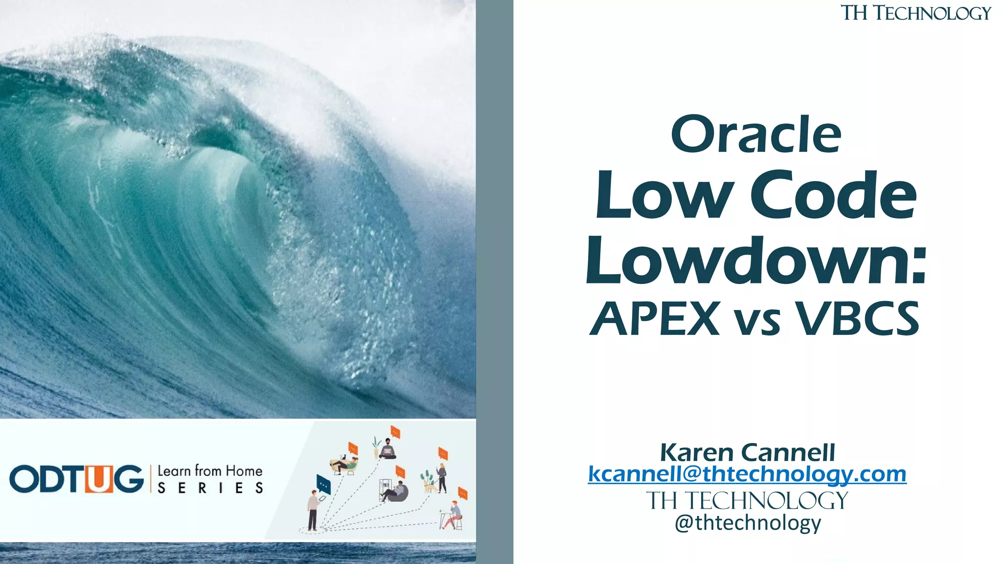 Oracle Low Code Lowdown: APEX vs VBCS | PDF