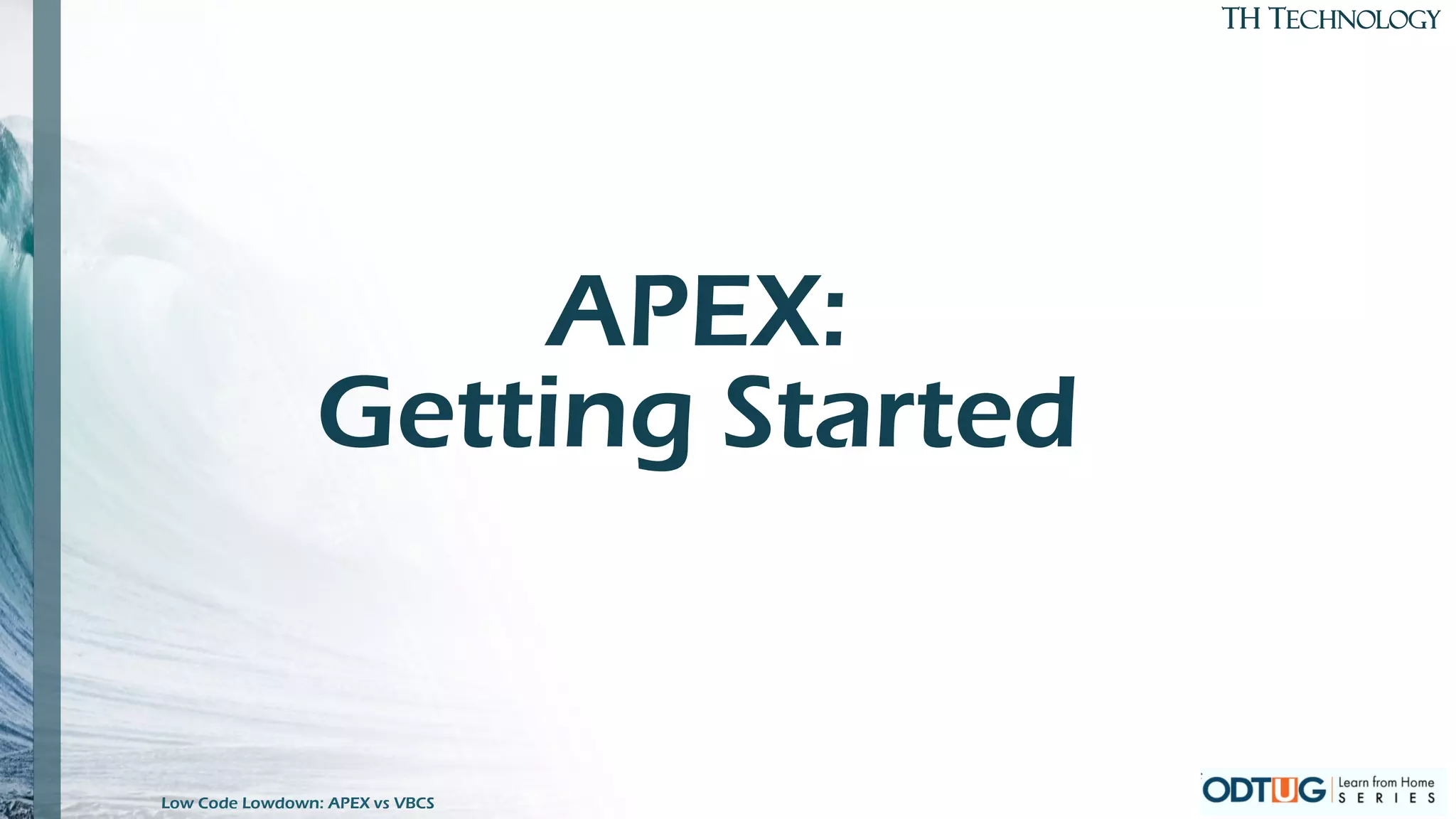 Oracle Low Code Lowdown: APEX vs VBCS | PDF | Web Development | Internet