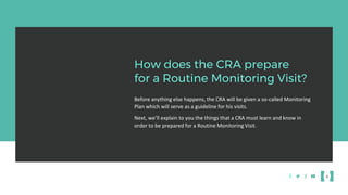 Explaining the Different Types of Routine Monitoring Visits | PPTX