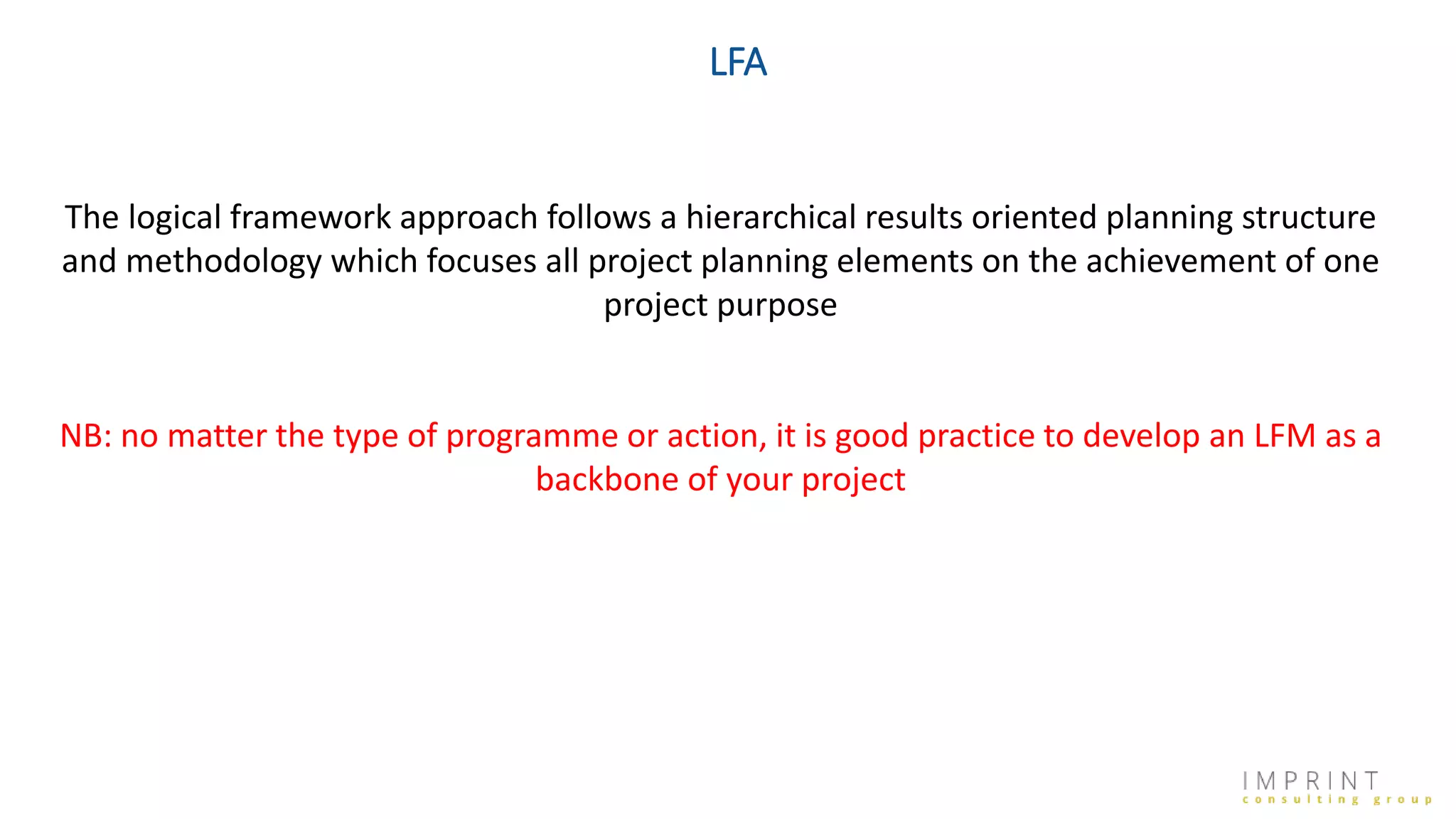 The logical framework matrix approach (LFMA) | PDF