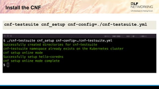 LFN Dev and Testing Forum 2022 CNF Certification Tutorial | PDF | Cloud ...