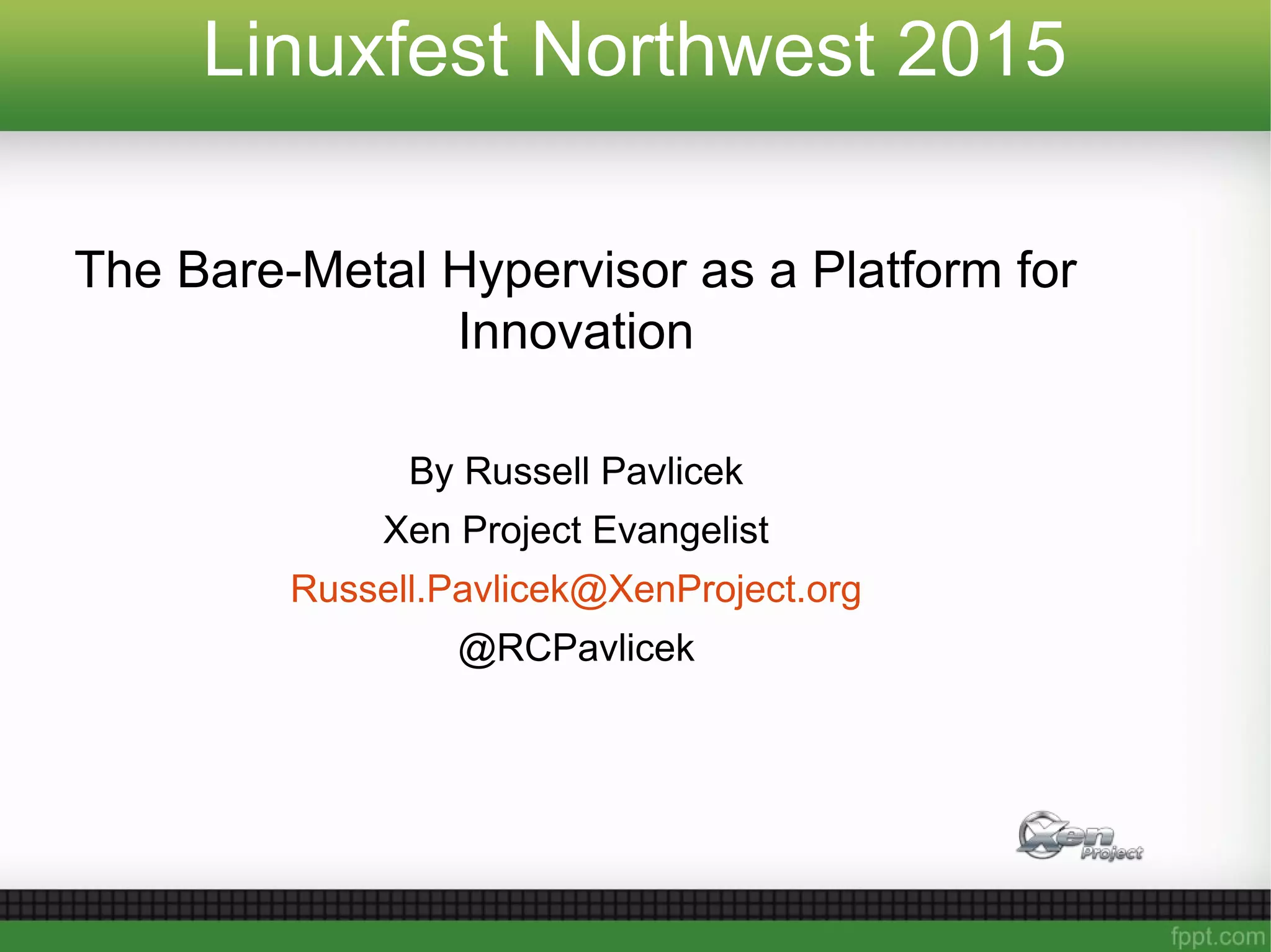 Bare-Metal Hypervisor as a Platform for Innovation | PDF