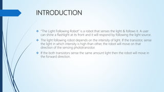 Light Following Robot | PPTX