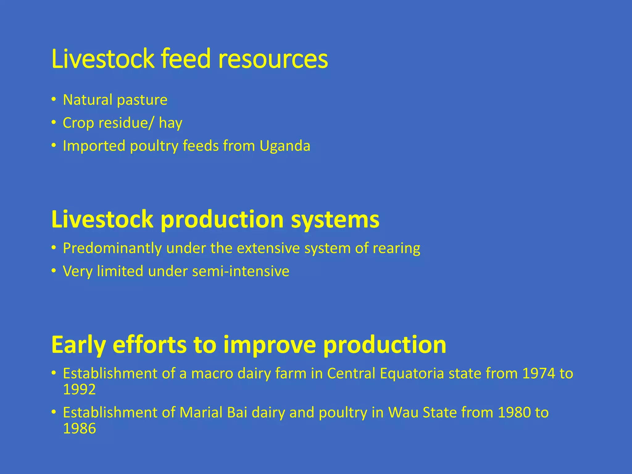 Feed and livestock resources in South Sudan | PPTX