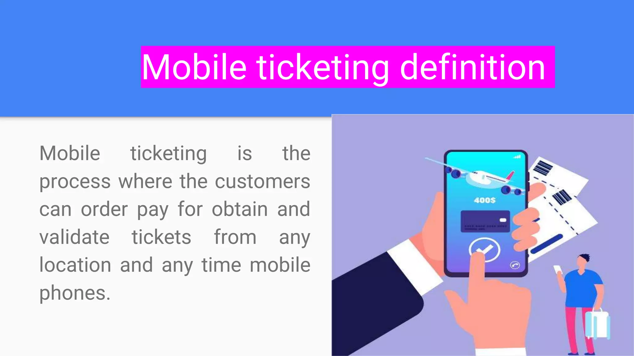 Mobile_Ticketing.pptx