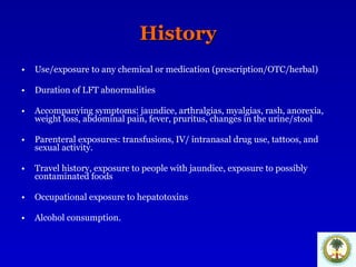 Approach to the patient with abnormal LFTs | PPT