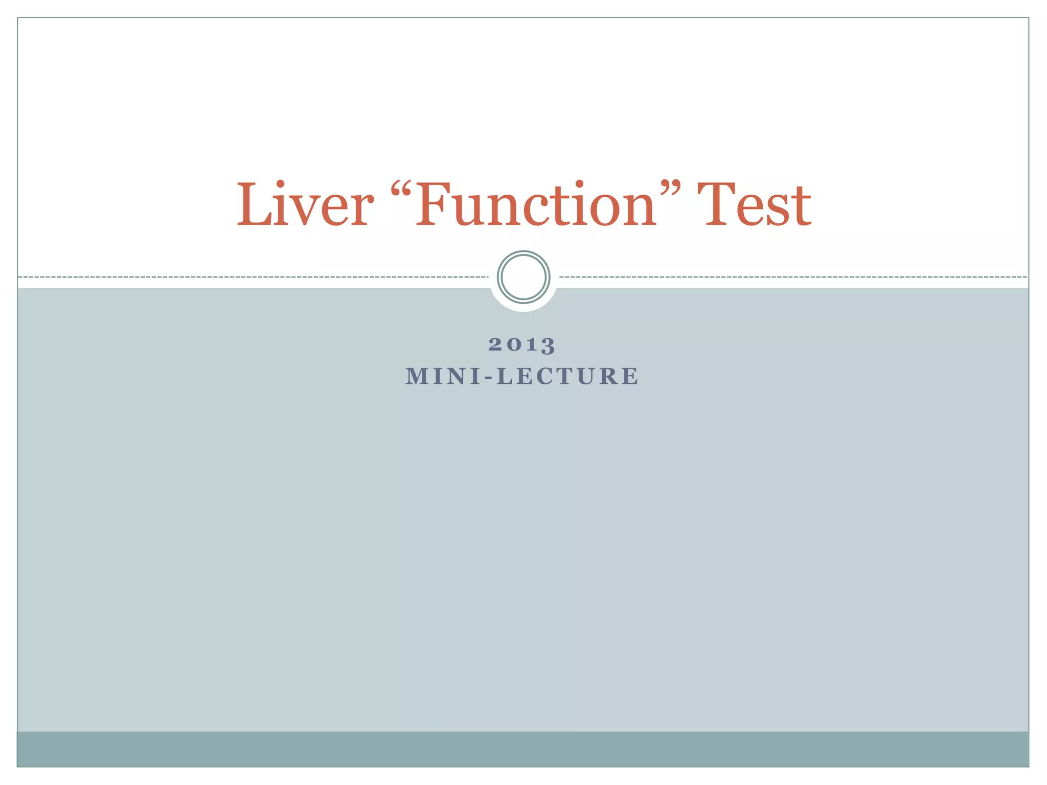liver function test | PPT