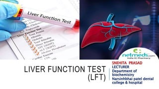 Liver function test (LFT) | PPTX