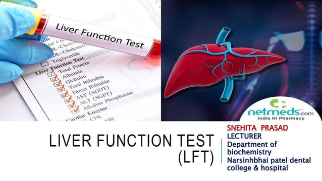 Liver function test (LFT) | PPTX