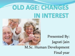 Ppt on old age | PPT