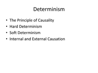 Libertarianism, Free Will & Determinism | PPTX