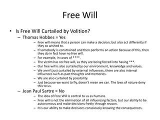 Libertarianism, Free Will & Determinism | PPTX | Genetics | Science