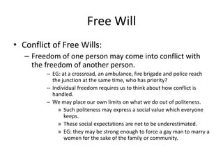Libertarianism, Free Will & Determinism | PPTX | Genetics | Science