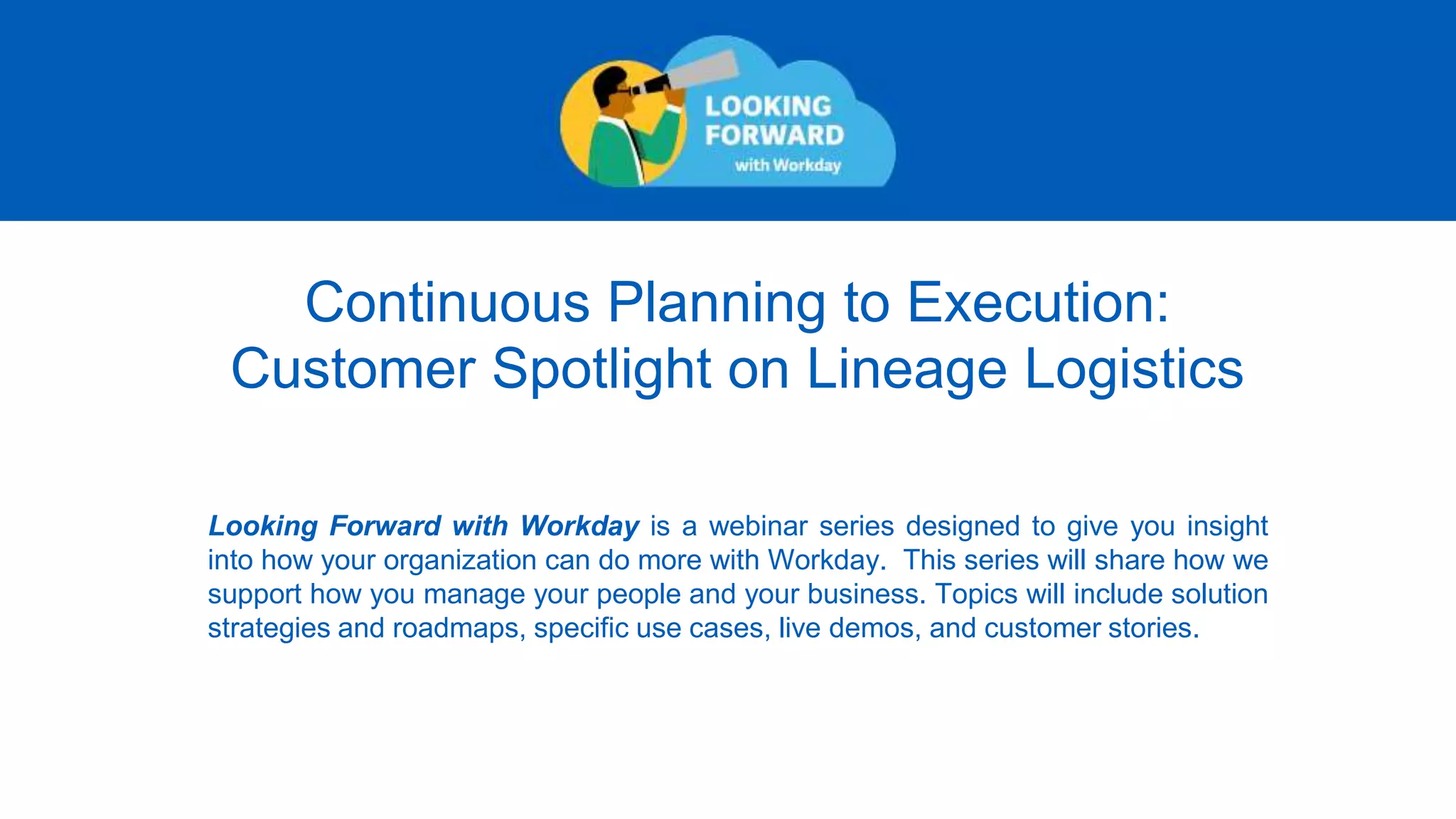 Lineage Logistics and Workday | PPTX